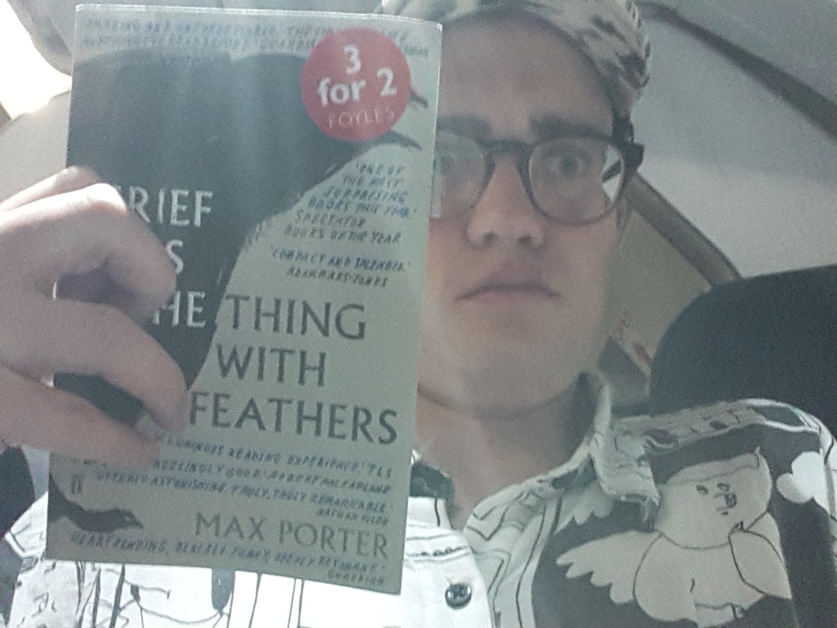Grief is the Thing with Feathers by Max Porter – Triumph Of The Now