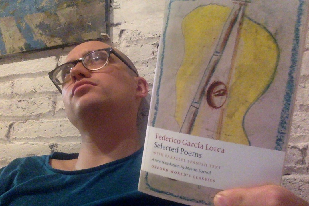 Selected Poems by Federico García Lorca – Triumph Of The Now