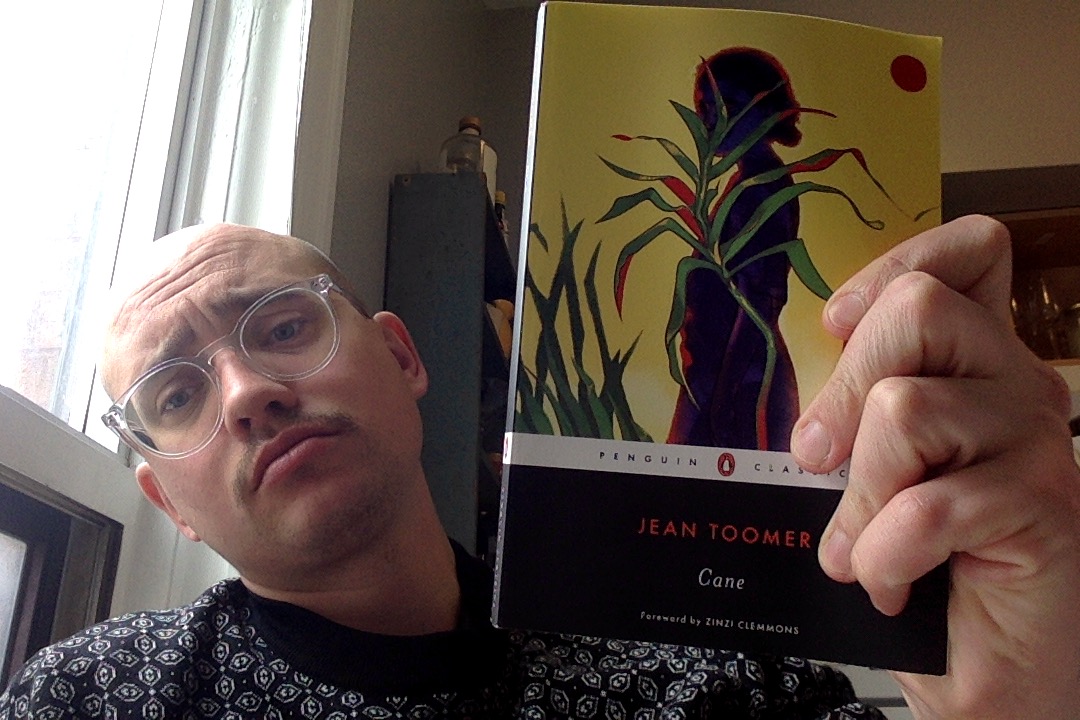 Cane by Jean Toomer – Triumph Of The Now