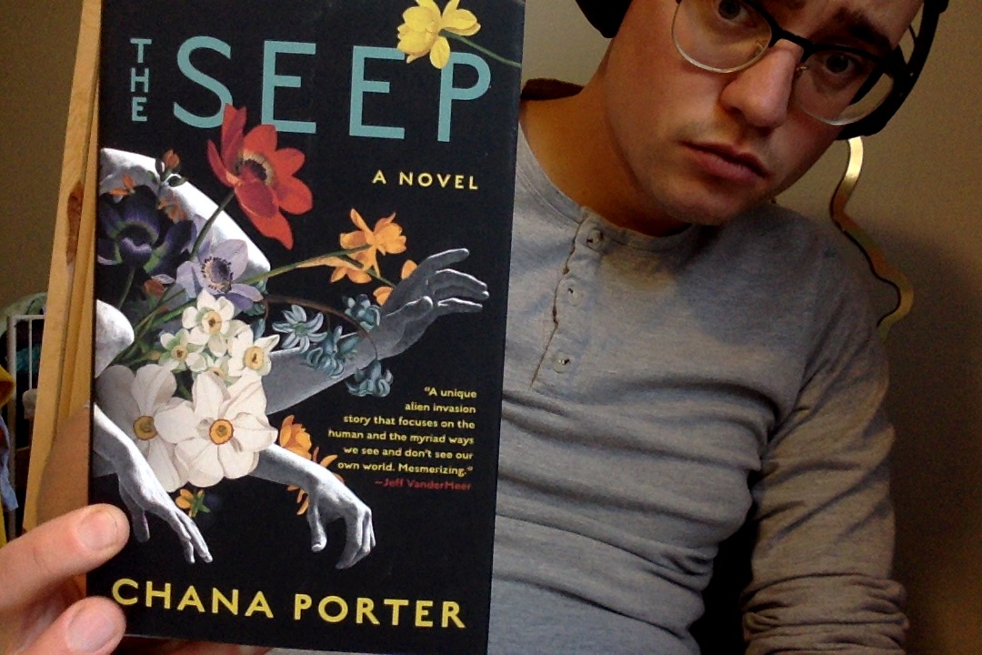 The Seep by Chana Porter – Triumph Of The Now
