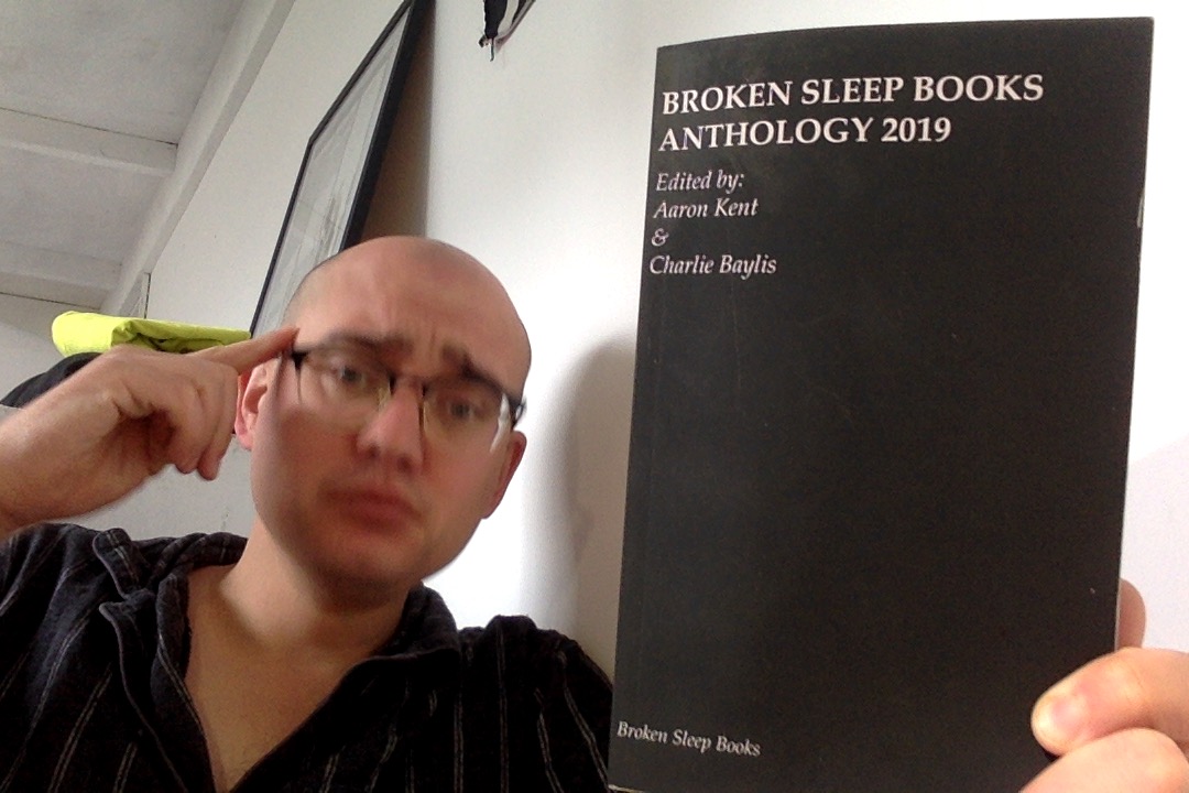 POETRY MONTH: Broken Sleep Anthology 2019 – Triumph Of The Now