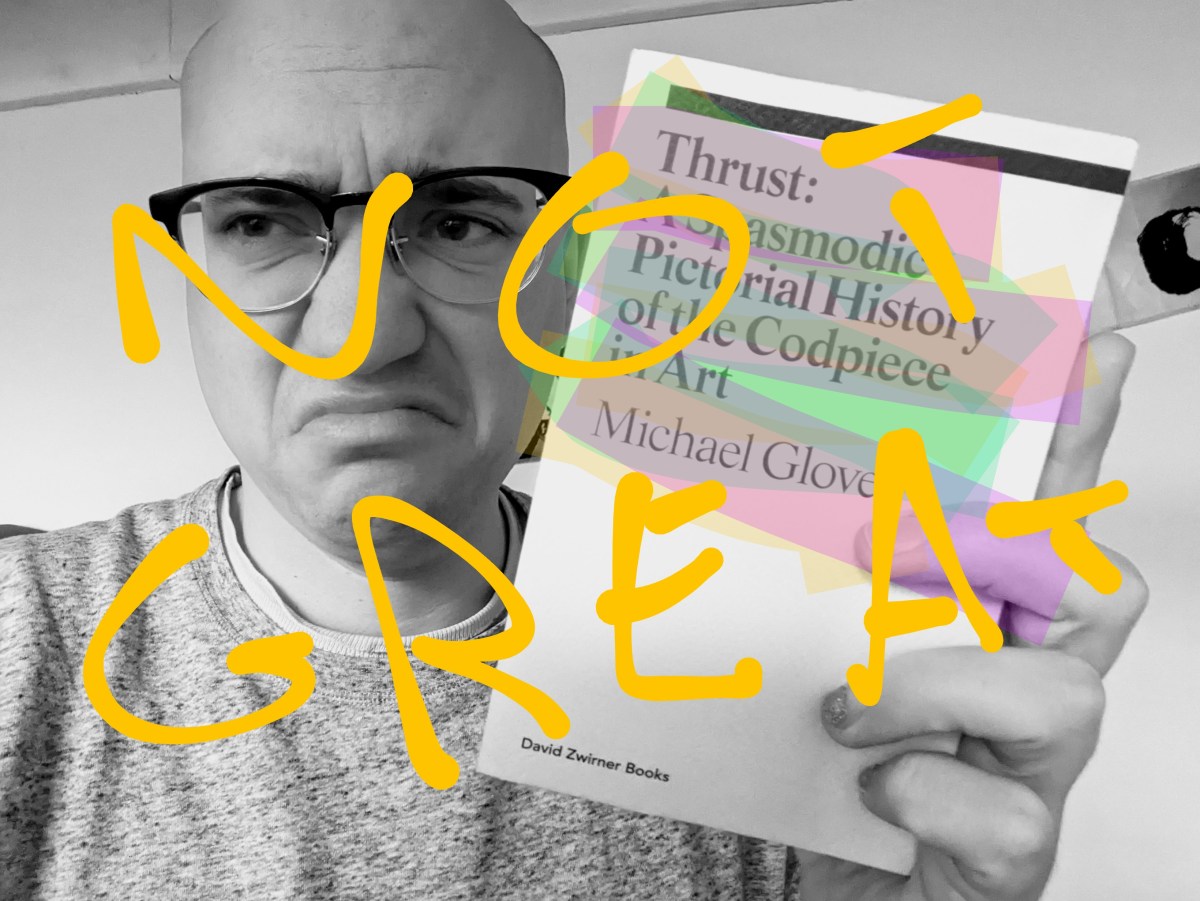 MICROPOST Thrust: A Spasmodic Pictorial History of the Codpiece in Art ...